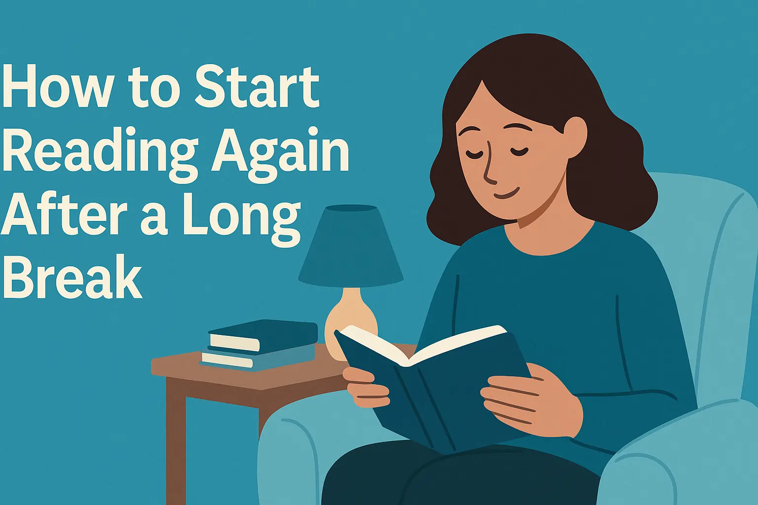 How to Start Reading Again After a Long Break — Book Tracker